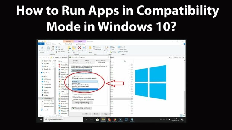 Navigating the Past: A Comprehensive Guide to Setting Compatibility Mode for Apps in Windows 10